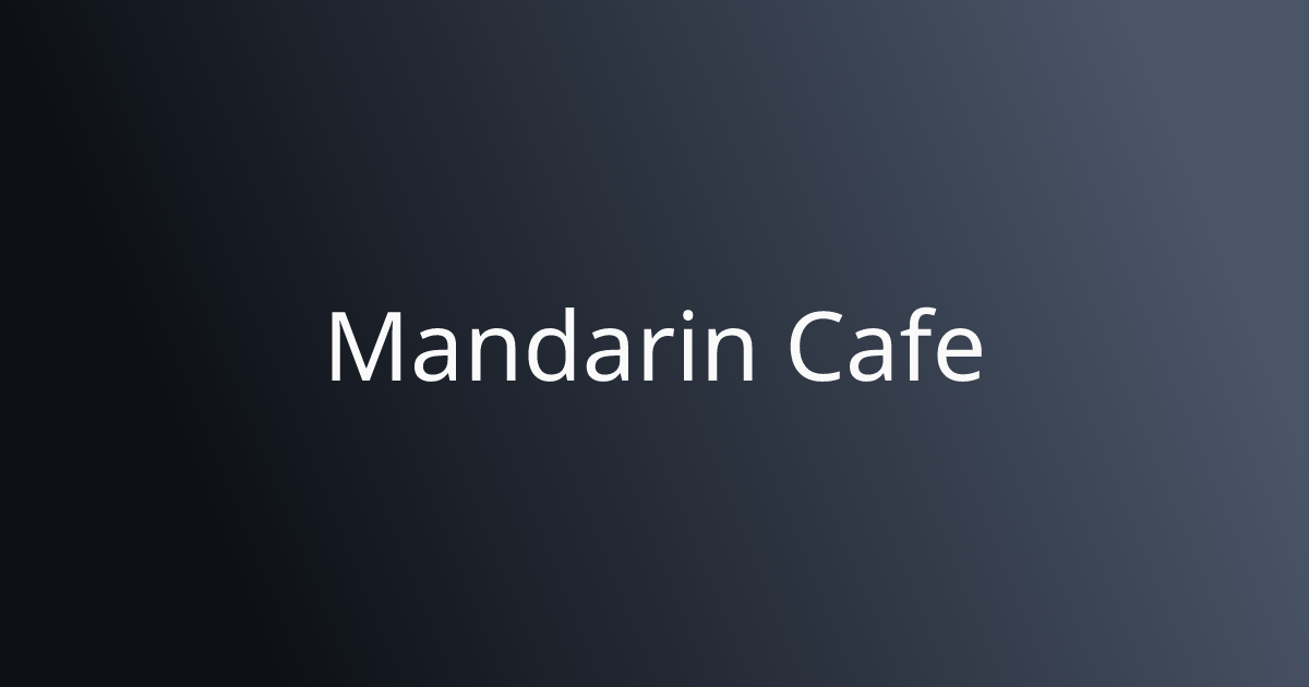 Order Authentic Chinese Online | Mandarin Cafe - Pickup or Delivery ...